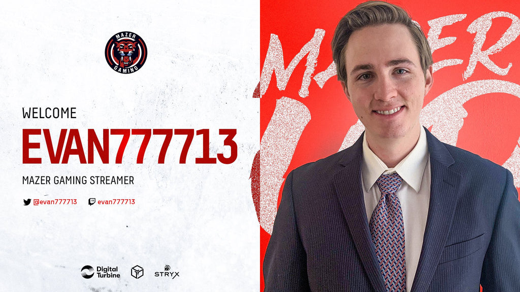 Mazer Gaming is Pleased to Welcome Evan777713 To Our Stream Team