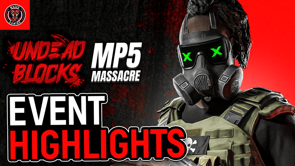 Undead Blocks $10,000 MP5 Massacre Tournament Highlights – Mazer Gaming